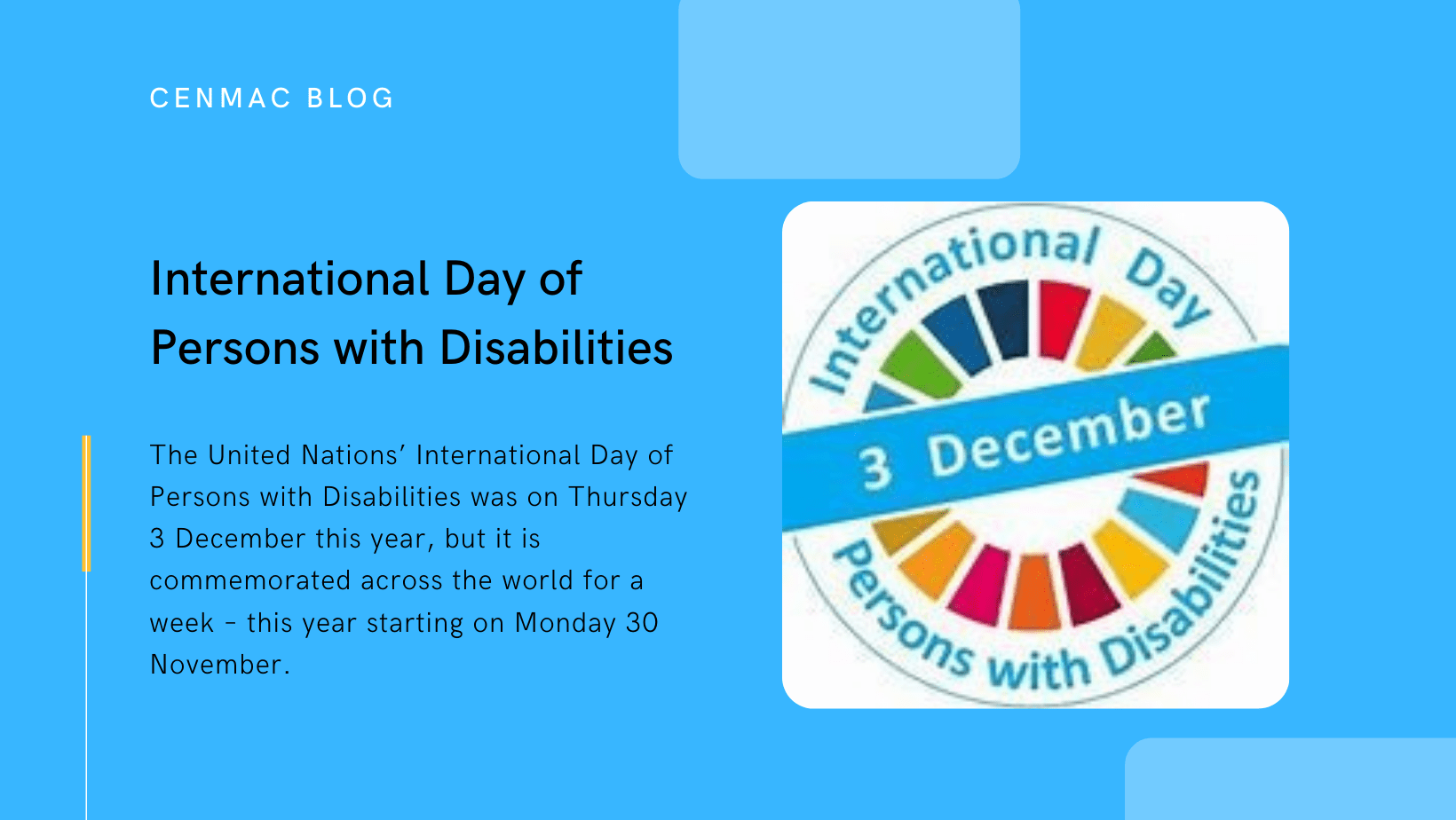 The United Nations’ International Day of Persons with Disabilities - CENMAC