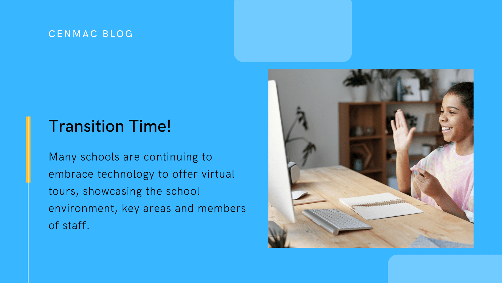 Transition Time! - CENMAC