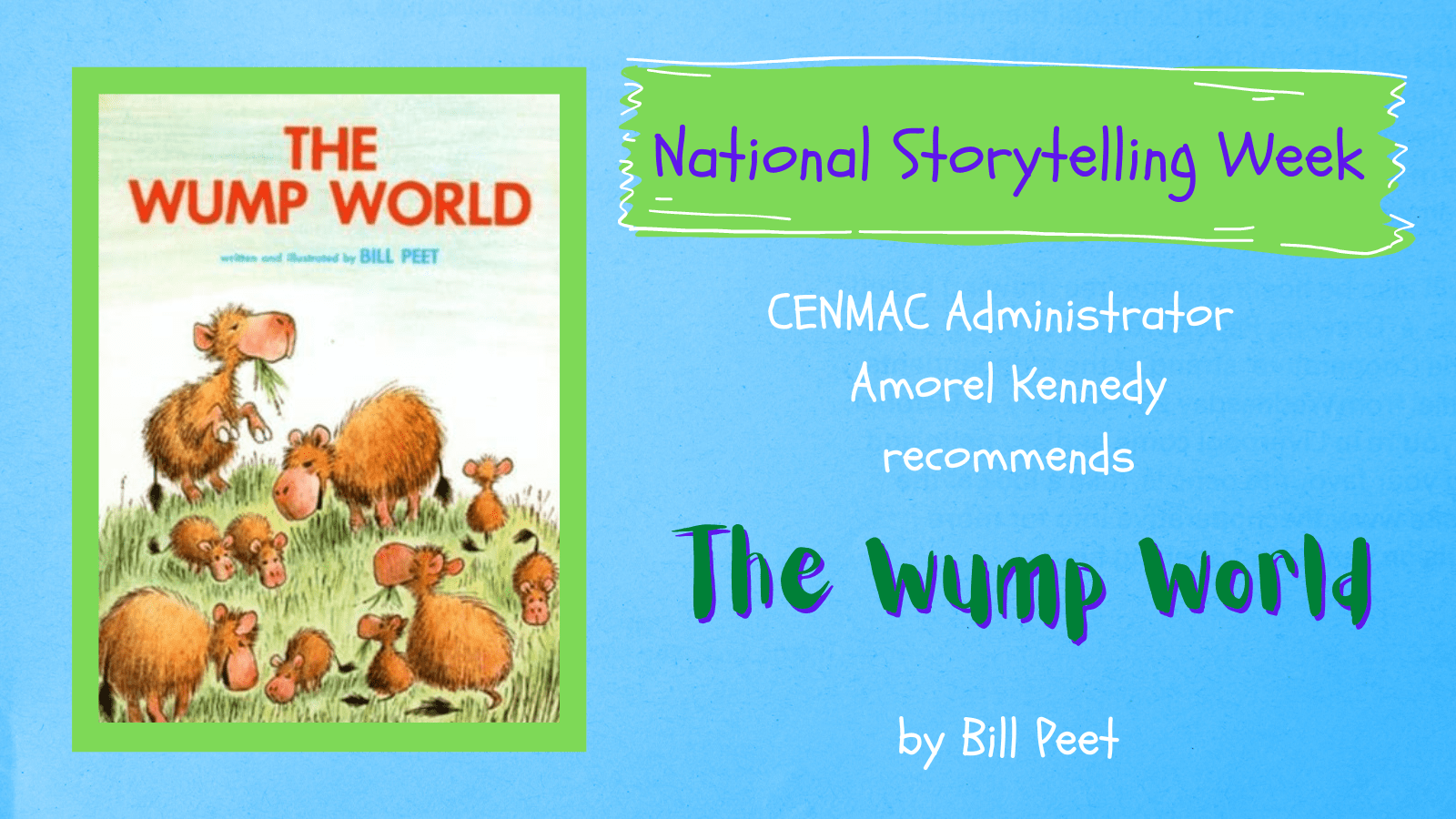Celebrating National Storytelling Week - CENMAC