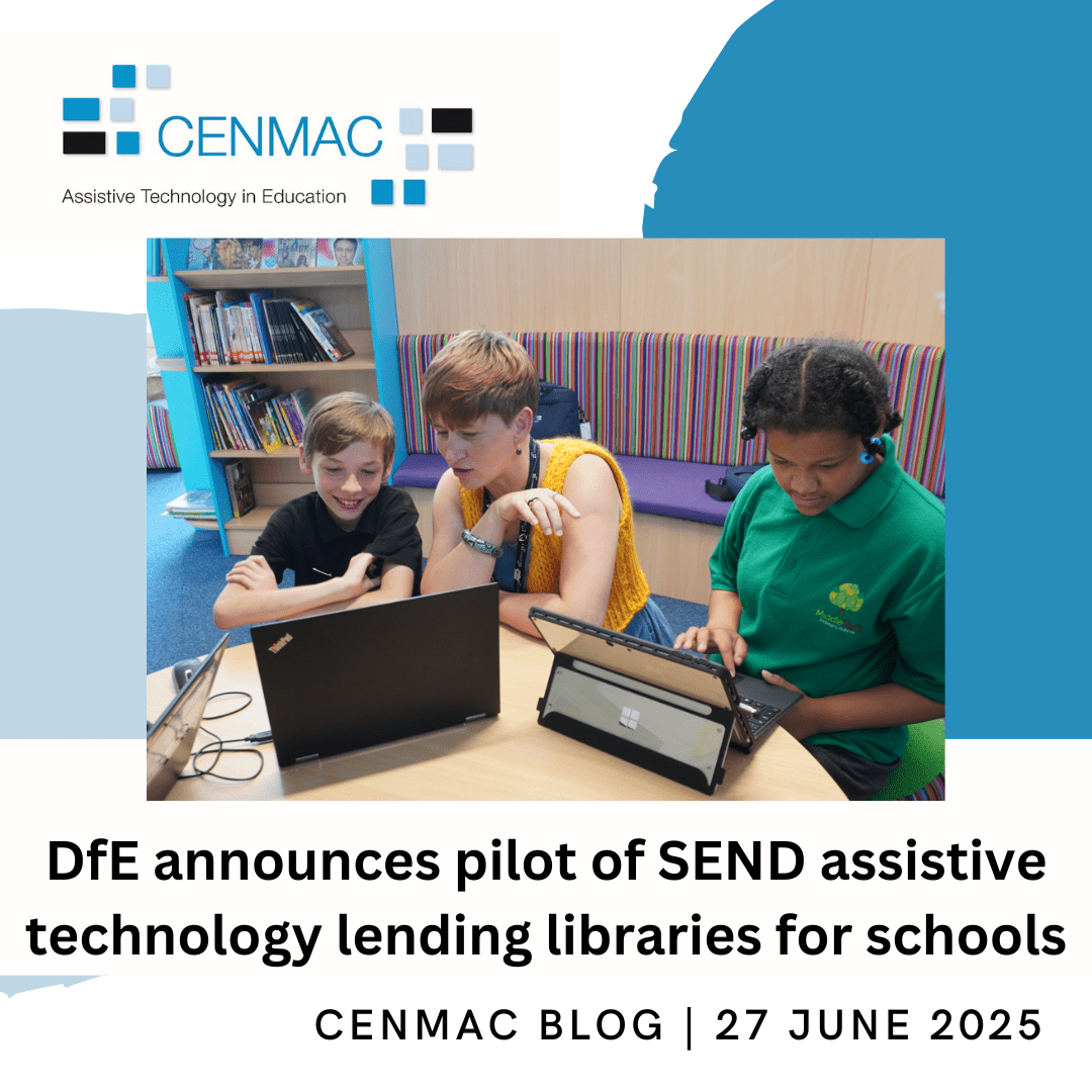 DfE announces pilot of SEND assistive technology lending libraries for ...